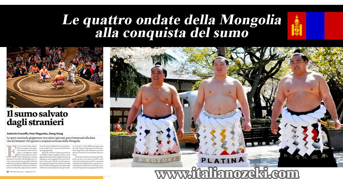 Le quattro ondate della Mongolia alla conquista del sumo – ITALIANOZEKI.com