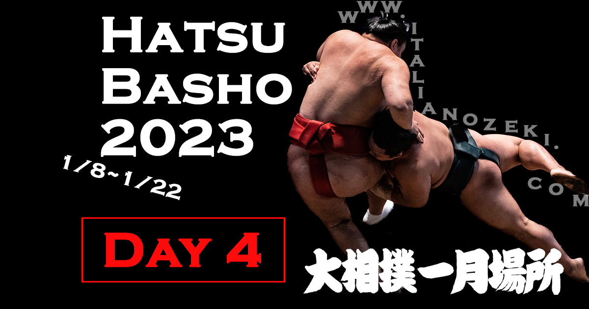 HATSU BASHO 2023 – DAY 4 – ITALIANOZEKI.com